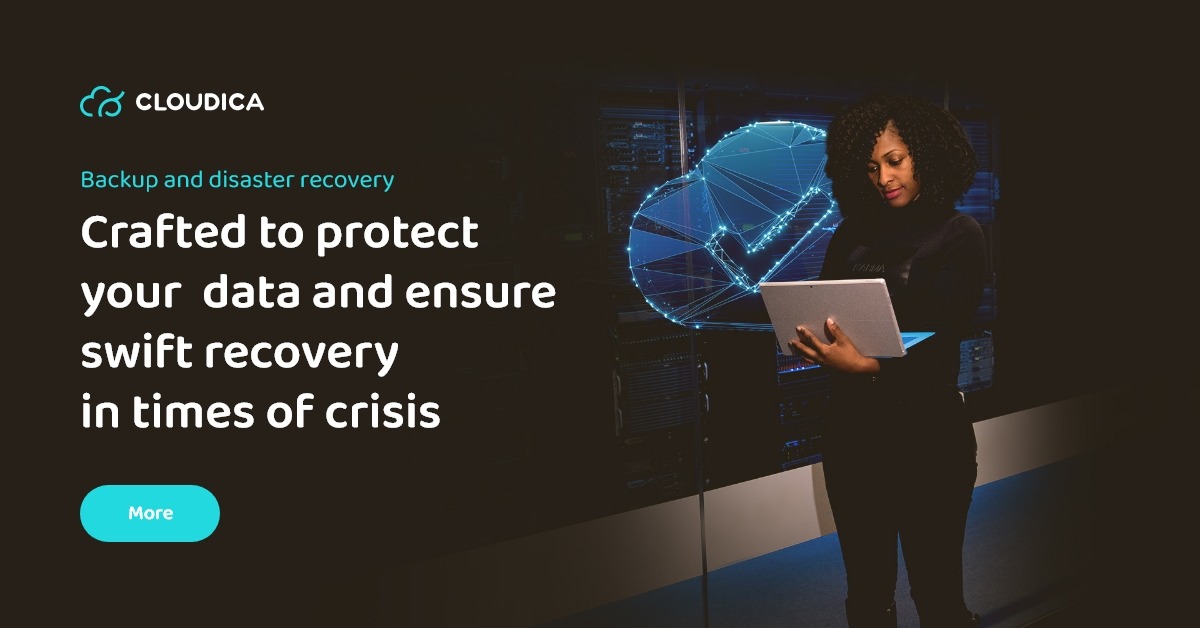 Backup and disaster recovery - Cloudica Group